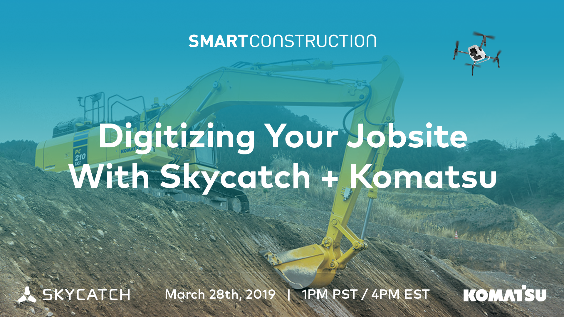 Smart Construction: Digitizing Your Job Site with Komatsu & Skycatch